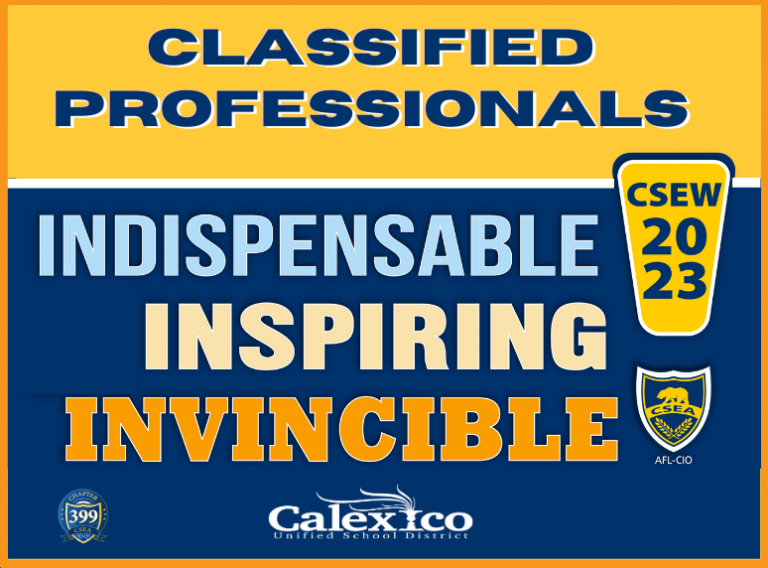 Classified School Employee Week - Calexico CSEA Chapter 399