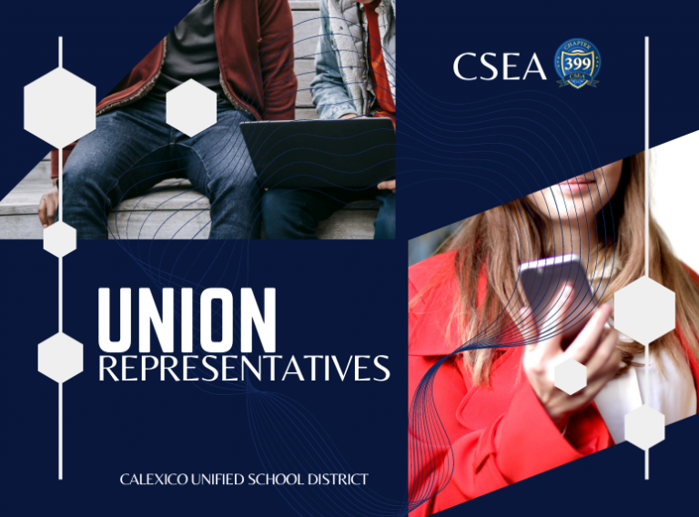 Union Represent­atives - Calexico CSEA Chapter 399
